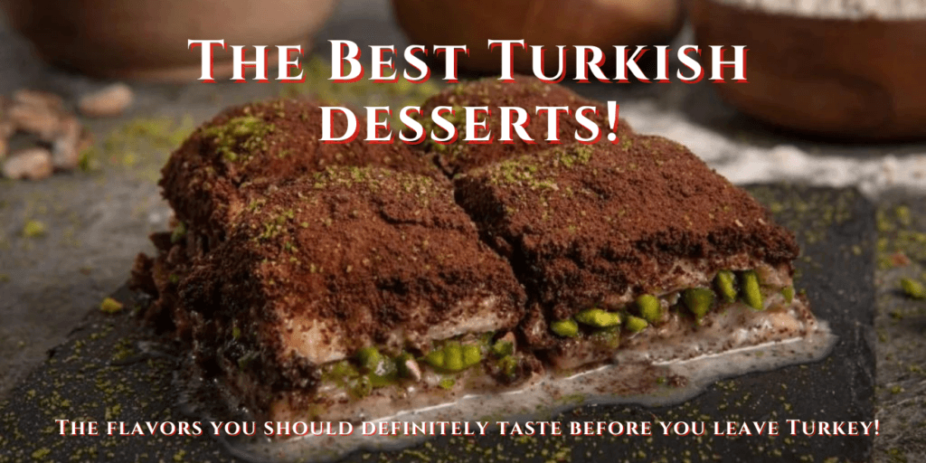 The 20 Best Turkish Desserts That Will Blow Your Mind!
